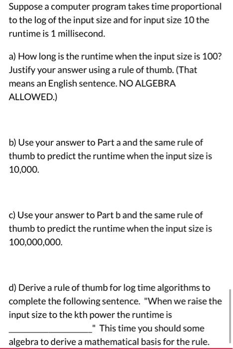 Solved Suppose a computer program takes time proportional to | Chegg.com