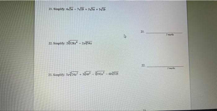 Solved 21. Simplify: 63a−72b+23a+52b 21 2 mans 22. Simplify: | Chegg.com