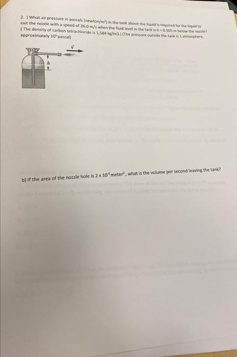 Solved 2. W What air pressure in pascals (newtory/ m2 in the | Chegg.com