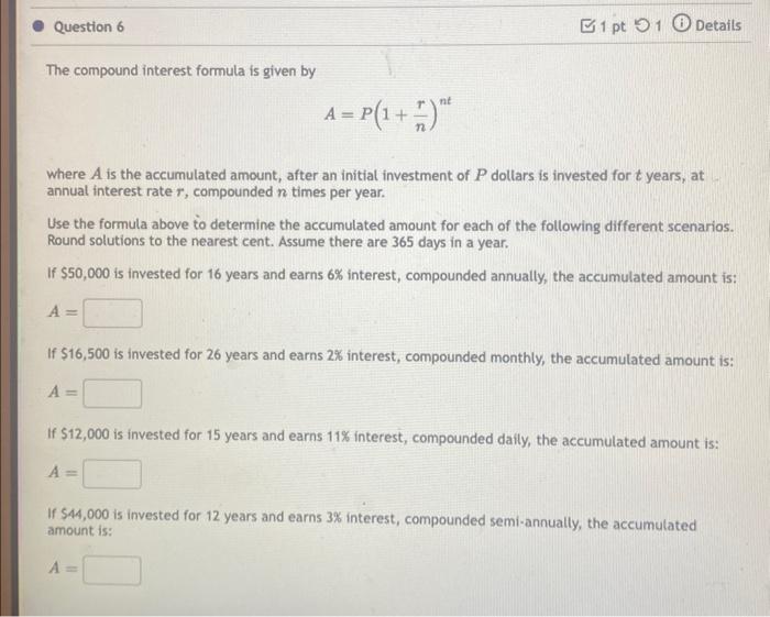 Solved The compound interest formula is given by A=P(1+nr)nt | Chegg.com