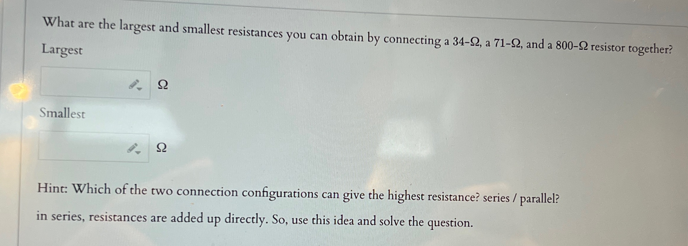 Solved What are the largest and smallest resistances you can | Chegg.com