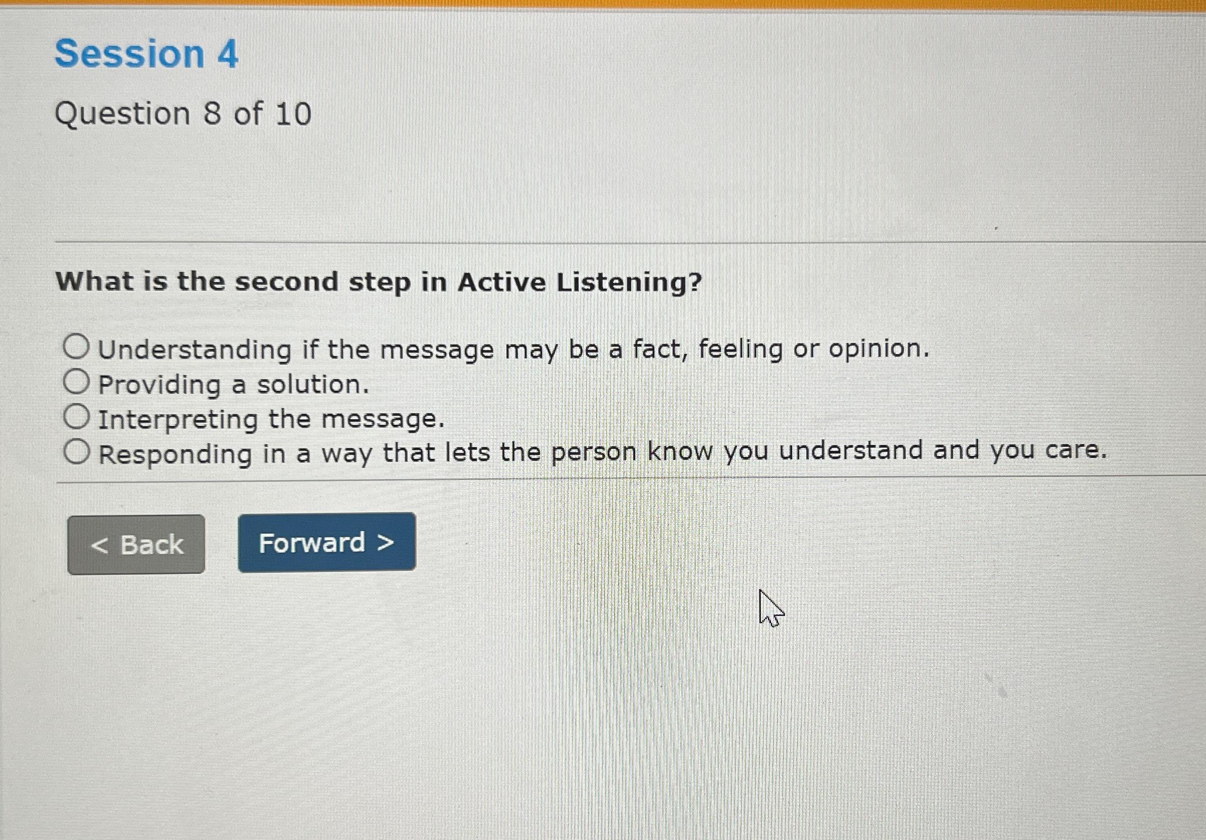 Solved Session 4Question 8 ﻿of 10What is the second step in | Chegg.com