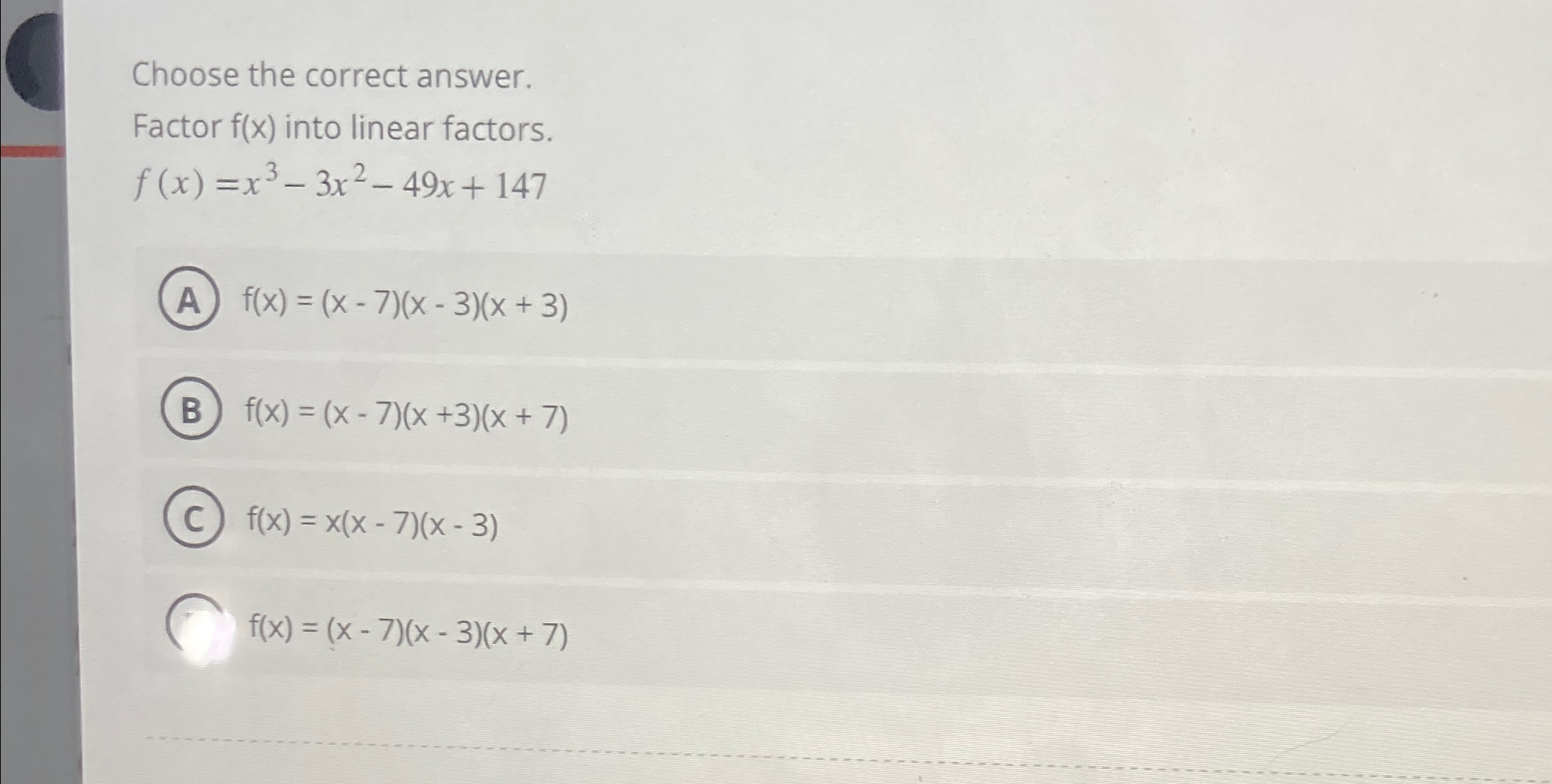 Solved Choose the correct answer.Factor f(x) ﻿into linear | Chegg.com