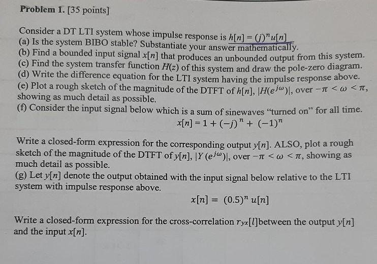Solved (a) Is the system BIBO stable? Substantiate your | Chegg.com