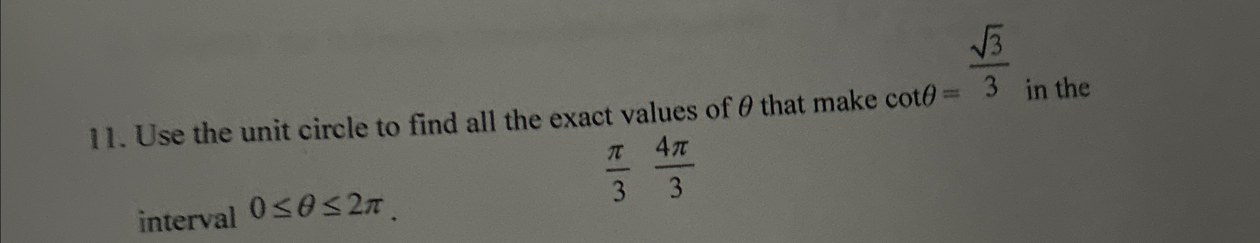 Solved Use the unit circle to find all the exact values of θ | Chegg.com