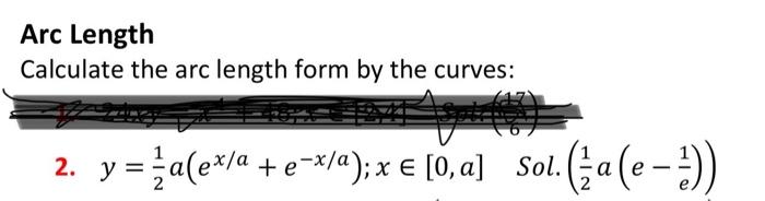 Solved Arc Length Calculate the arc length form by the | Chegg.com
