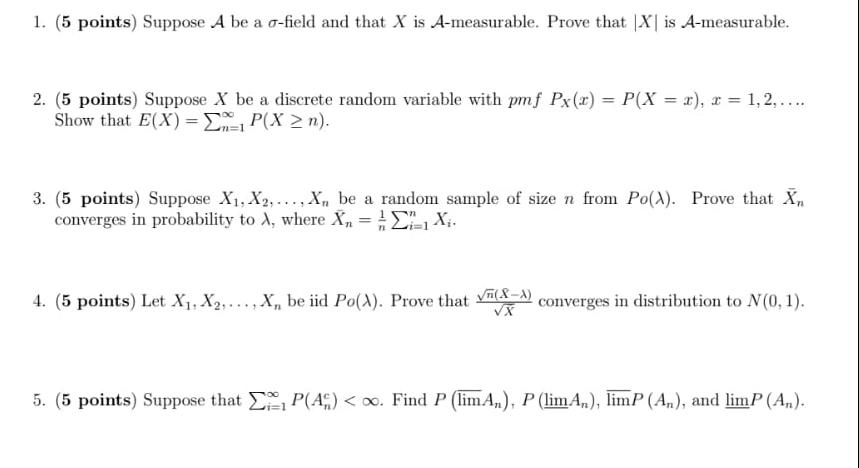 Solved h(5 ﻿points) ﻿Suppose A ﻿be a σ-field and that x ﻿is | Chegg.com