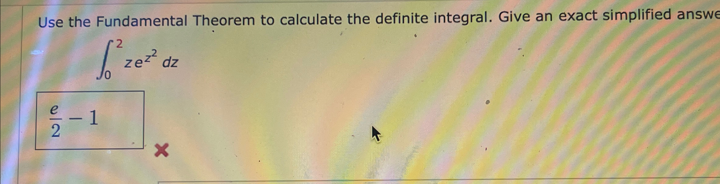 Solved Use the Fundamental Theorem to calculate the definite | Chegg.com