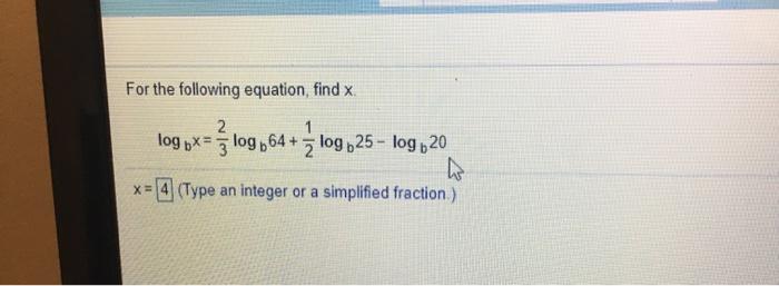 Solved For the following equation, find x 1 2 log bx= 3 log | Chegg.com