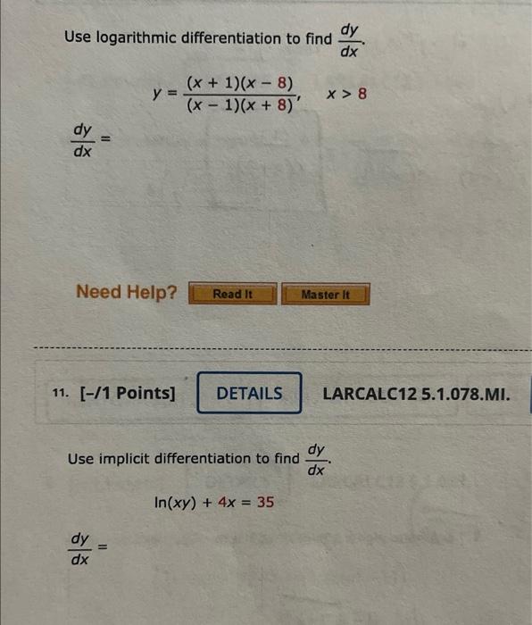 Solved Use logarithmic differentiation to find dxdy. | Chegg.com