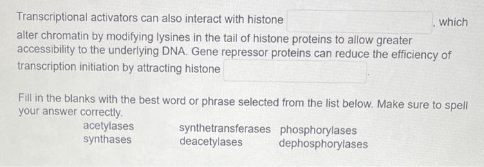 Solved Transcriptional activators can also interact with | Chegg.com