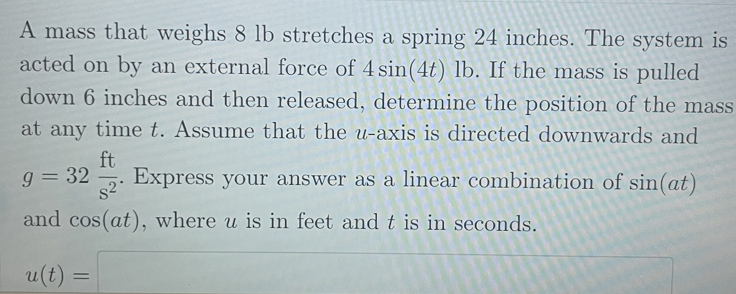 A mass that weighs 8 ﻿lb stretches a spring 24 | Chegg.com