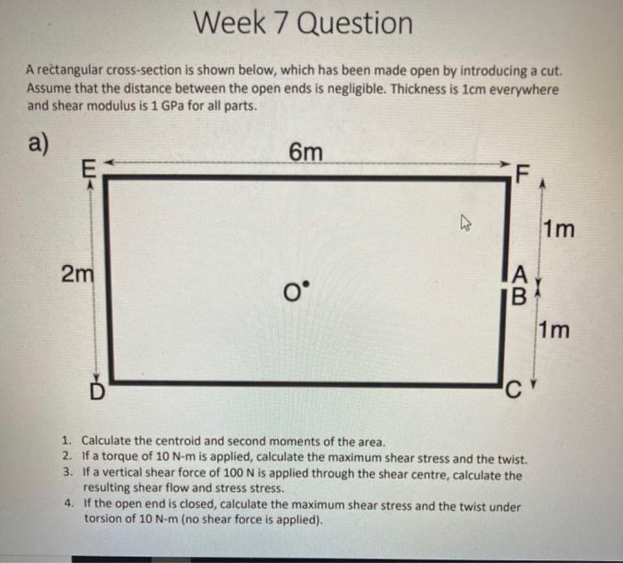 Solved Week 7 Question A rectangular cross-section is shown | Chegg.com