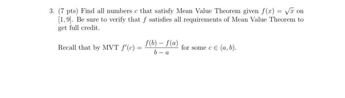 Solved 3. (7 pts) Find all numbers c that satisfy Mean Value | Chegg.com