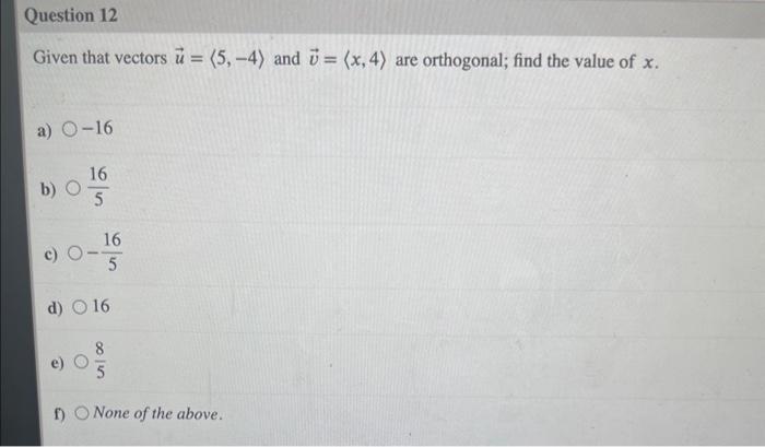 Solved Given vector v=4i+10j; which of the following is a | Chegg.com