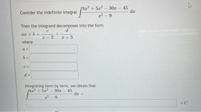 Solved Consider The Indefinite Integral Sex 423 5x2