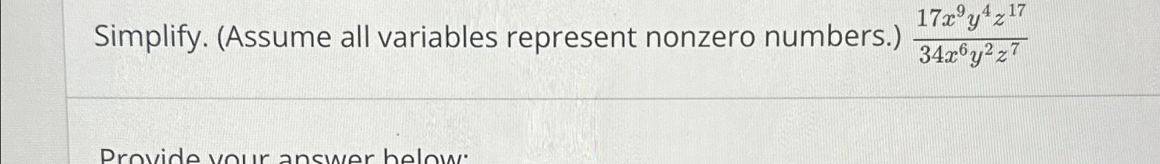 Solved Simplify. (Assume all variables represent nonzero | Chegg.com