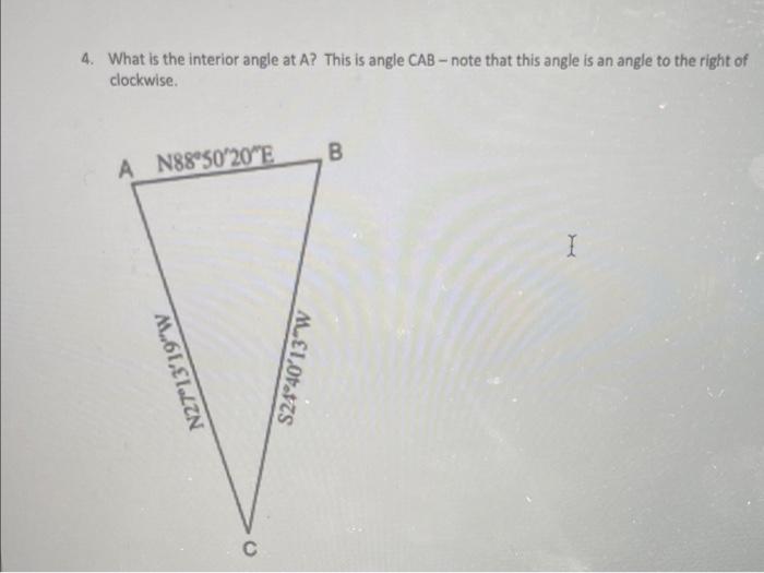 Solved 4. What is the interior angle at A ? This is angle | Chegg.com