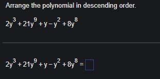 Solved Arrange the polynomial in descending order. | Chegg.com