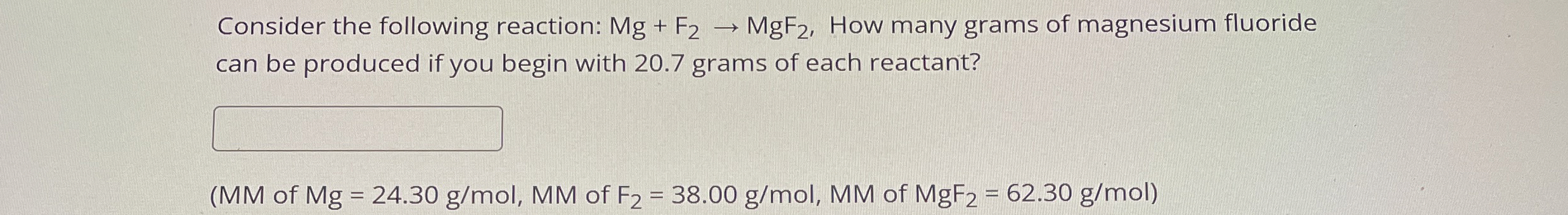 Solved Consider the following reaction: Mg+F2→MgF2, ﻿How | Chegg.com