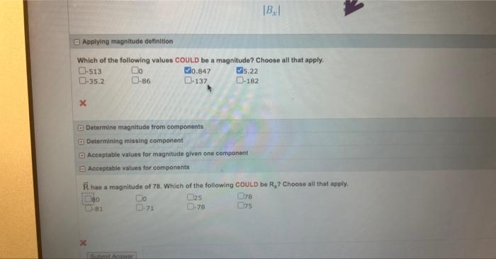 Solved Which of the following values COULD be a magnitude? | Chegg.com