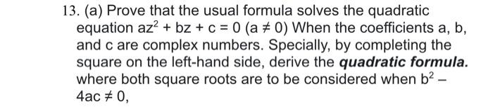 Solved 13. (a) Prove that the usual formula solves the | Chegg.com