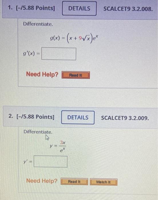 Solved 1. [-75.88 Points] DETAILS SCALCET9 3.2.008. | Chegg.com