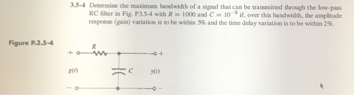 Solved 3.5-4 Determine the maximum bandwidth of a signal | Chegg.com