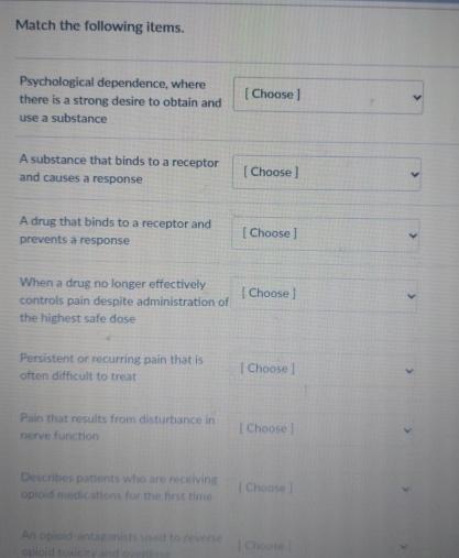 Solved Match the following items.Psychological dependence, | Chegg.com