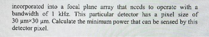 Solved A Certain Hgcdte Detector Has A Specific Detectivity