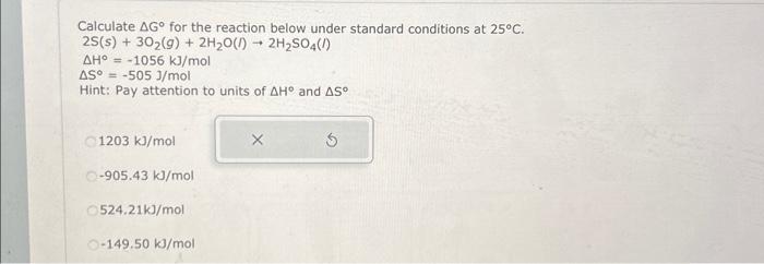 Solved Calculate ΔG∘ for the reaction below under standard | Chegg.com