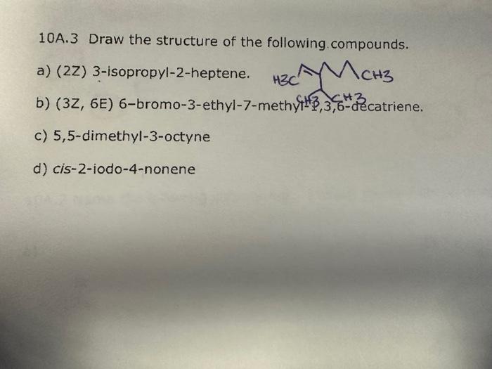 Solved 10A.3 Draw the structure of the following compounds. | Chegg.com