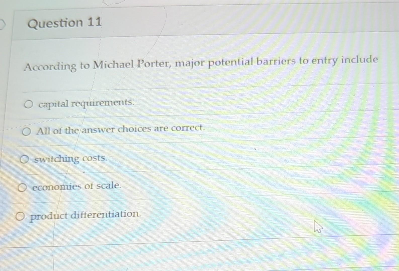 Solved According to Michael Porter, major potential barriers | Chegg.com