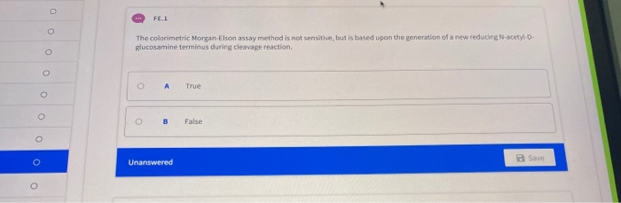 Solved O FE. O The colorimetric Morgan Elson assay method is | Chegg.com