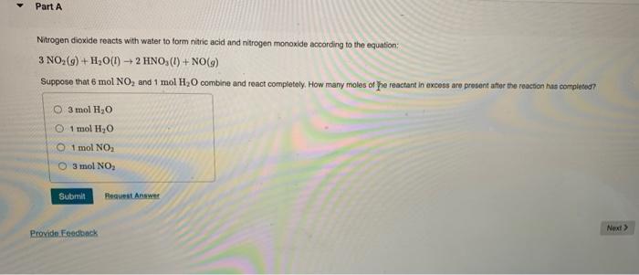 Solved Nitrogen dioxide reacts with water to form nitric | Chegg.com