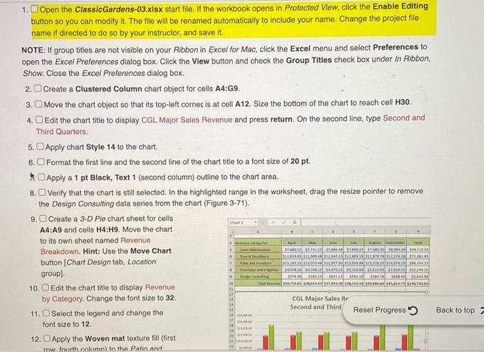 Solved A 1 Open The ClassicGardens 03 xlsx Start File If Chegg