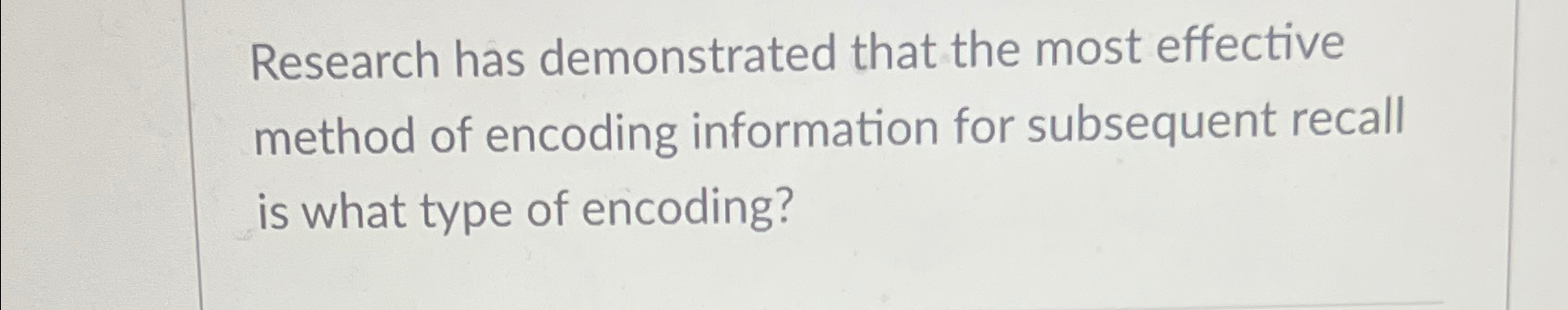 Solved Research has demonstrated that the most effective | Chegg.com