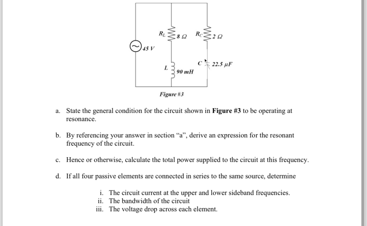 Solved a. ﻿State the general condition for the circuit shown | Chegg.com