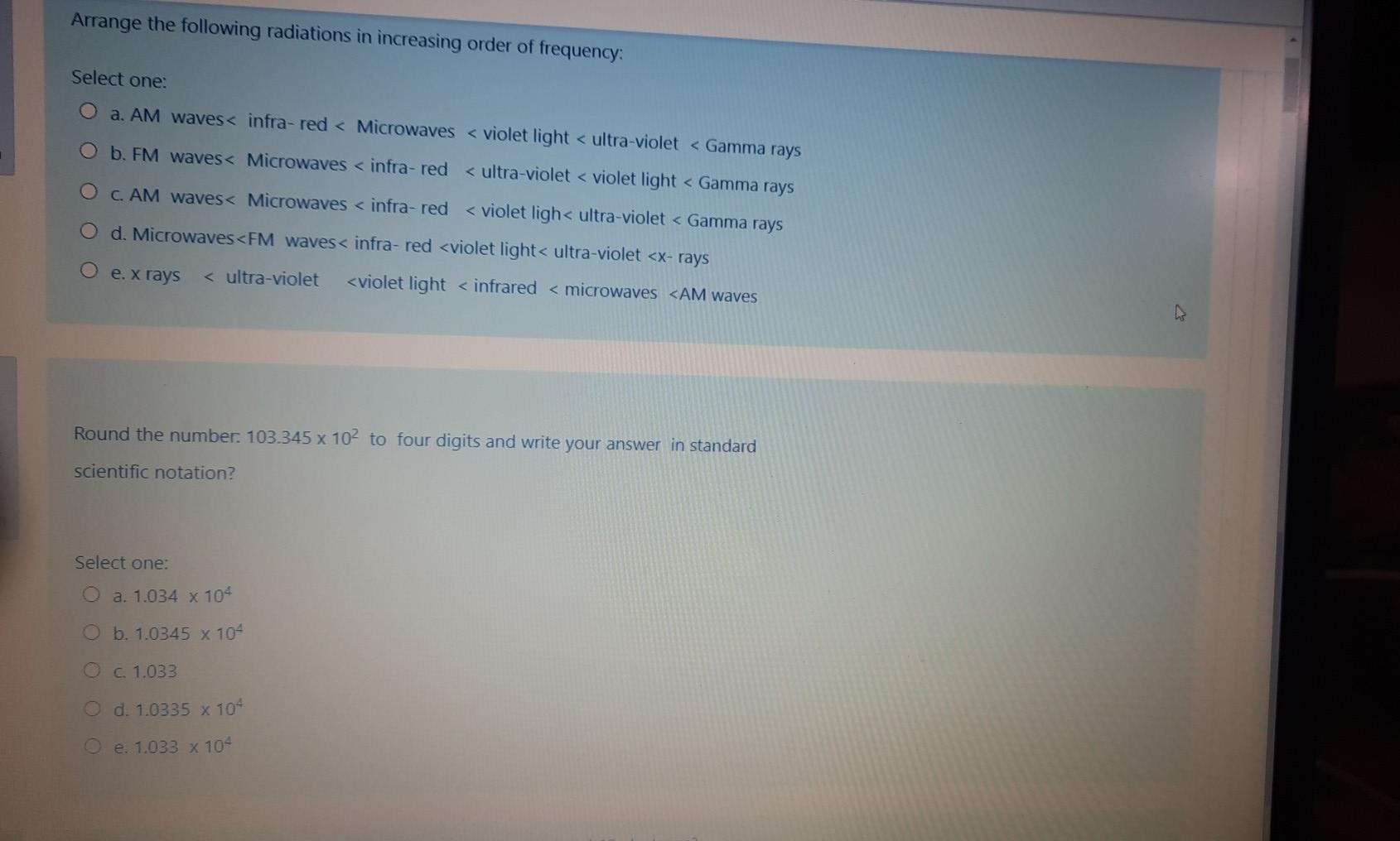 Solved Arrange the following radiations in increasing order | Chegg.com