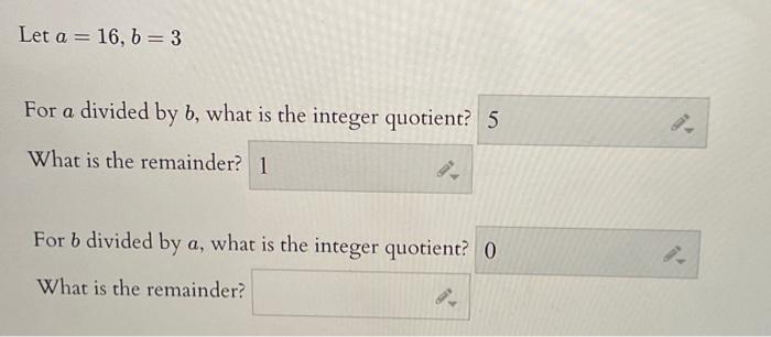 Solved Let a=16,b=3 For a divided by b, what is the integer | Chegg.com