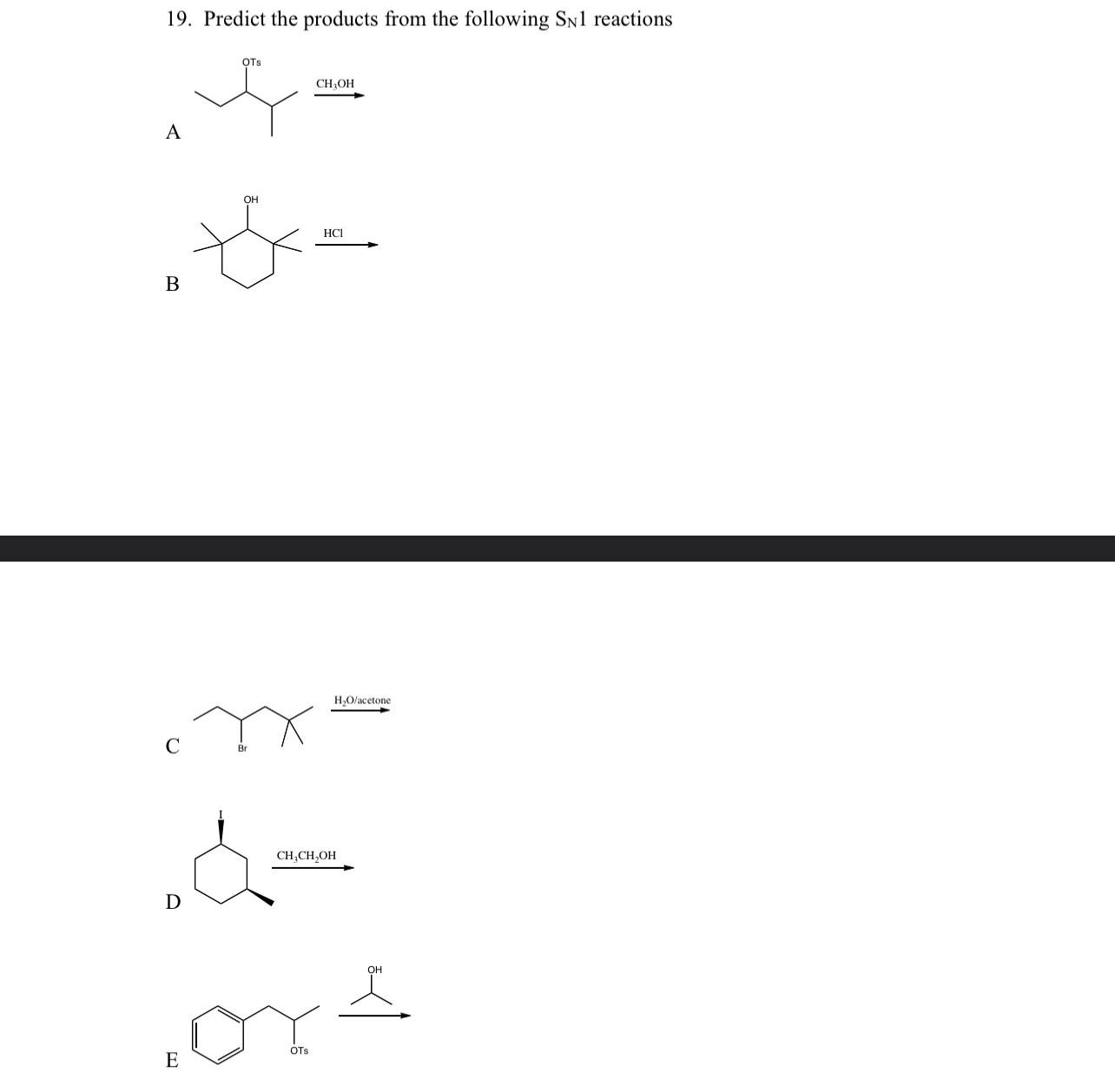 Solved Predict the products from the following SN1 | Chegg.com
