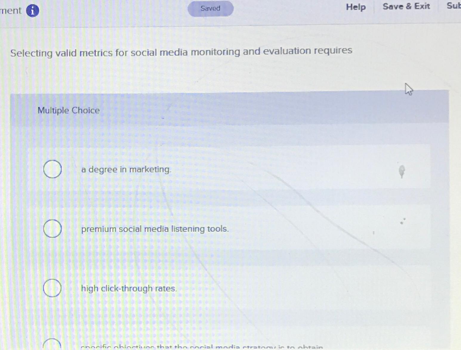 Solved Selecting valid metrics for social media monitoring | Chegg.com