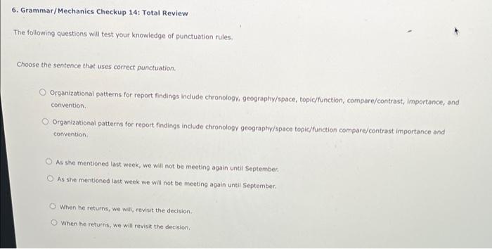 Solved 6. Grammar/Mechanics Checkup 14: Total Review The | Chegg.com