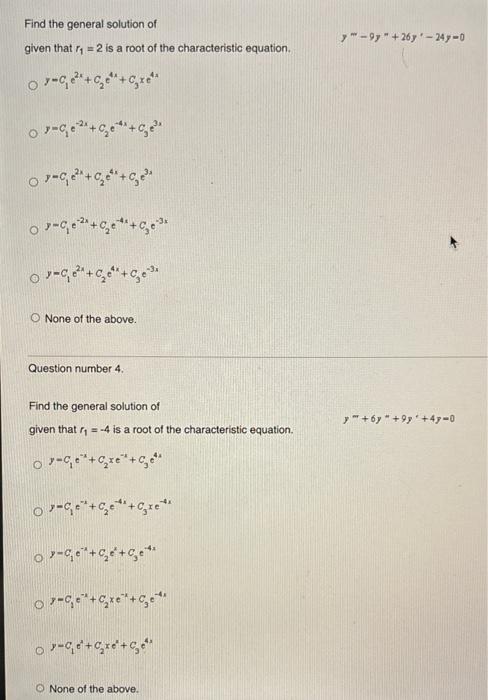 Solved Find the general solution of given that r1=2 is a | Chegg.com