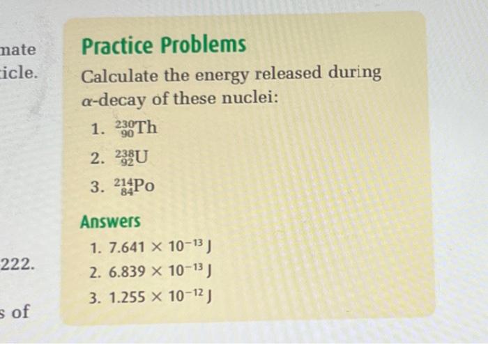Solved Practice Problems Calculate the energy released | Chegg.com