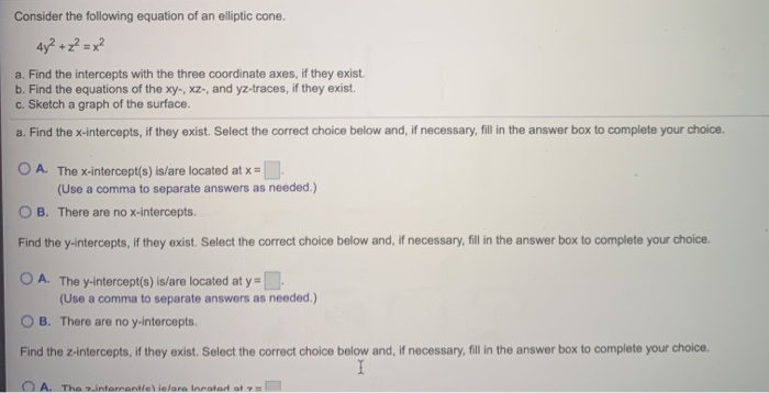 Solved Consider the following equation of an elliptic cone. | Chegg.com
