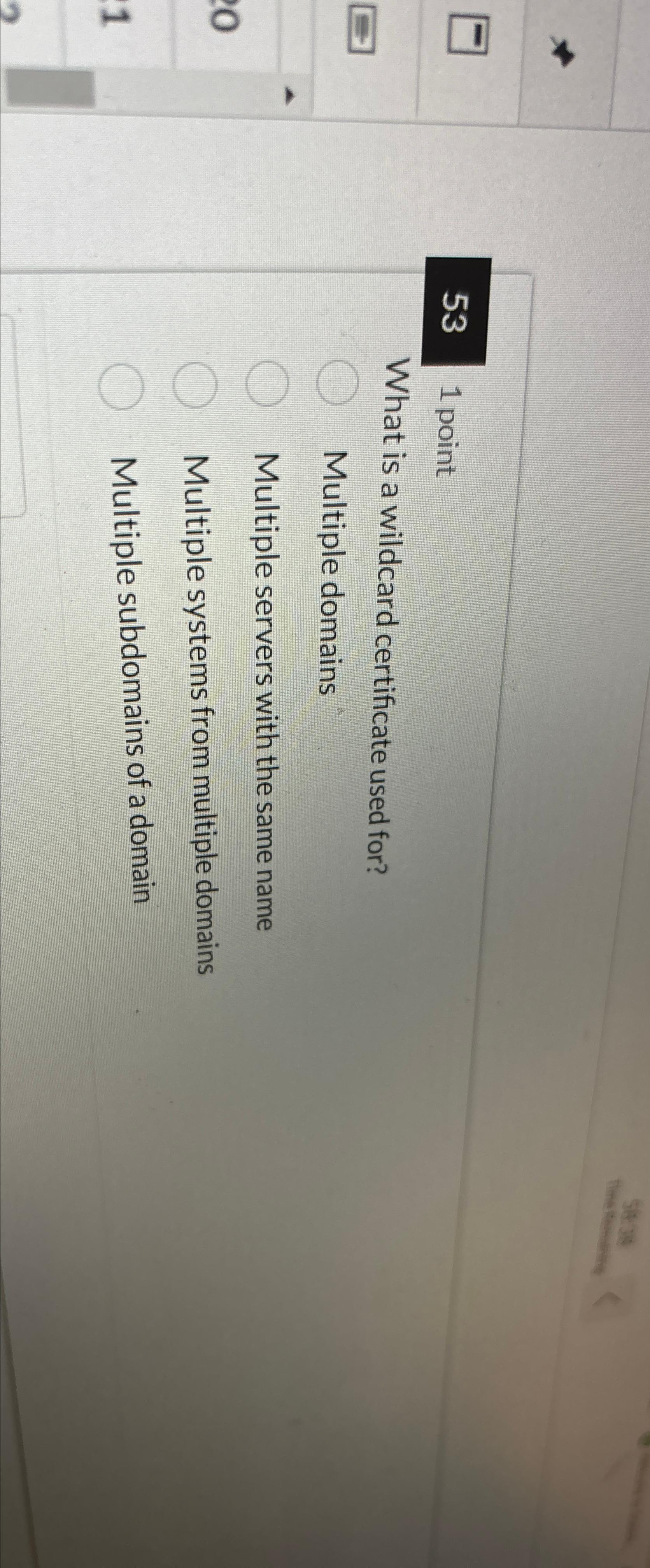 Solved 531 ﻿pointWhat is a wildcard certificate used | Chegg.com