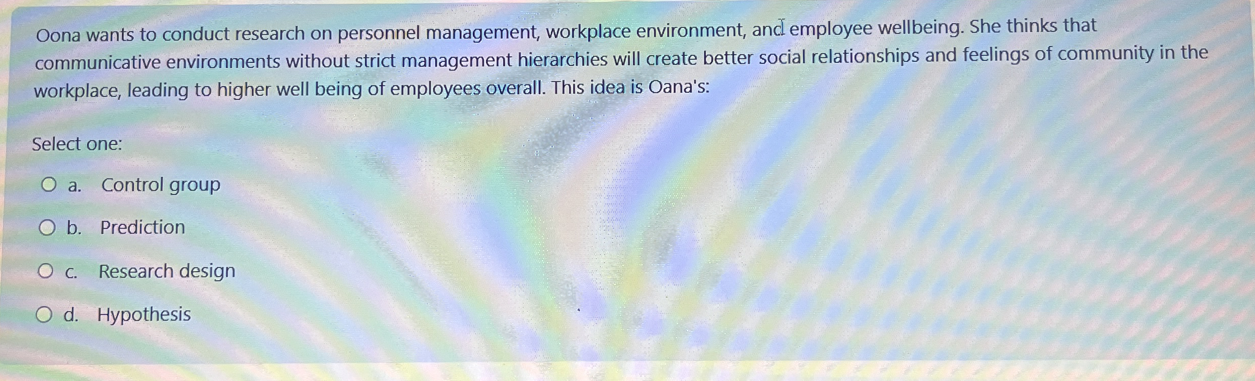 Solved Oona wants to conduct research on personnel | Chegg.com