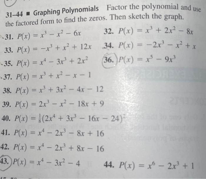 Solved 31-44 Graphing Polynomials Factor the polynomial | Chegg.com