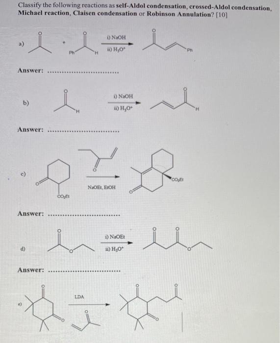 Solved Classify the following reactions as self-Aldol | Chegg.com